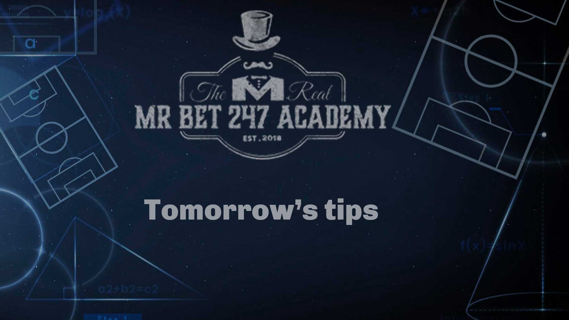Tomorrow's Tips and Betting Secrets: Free Winning Predictions - Mr Bet 24/7